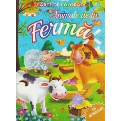 Animale de la ferma - Carte de colorat cu abtibilduri | Libraria ...